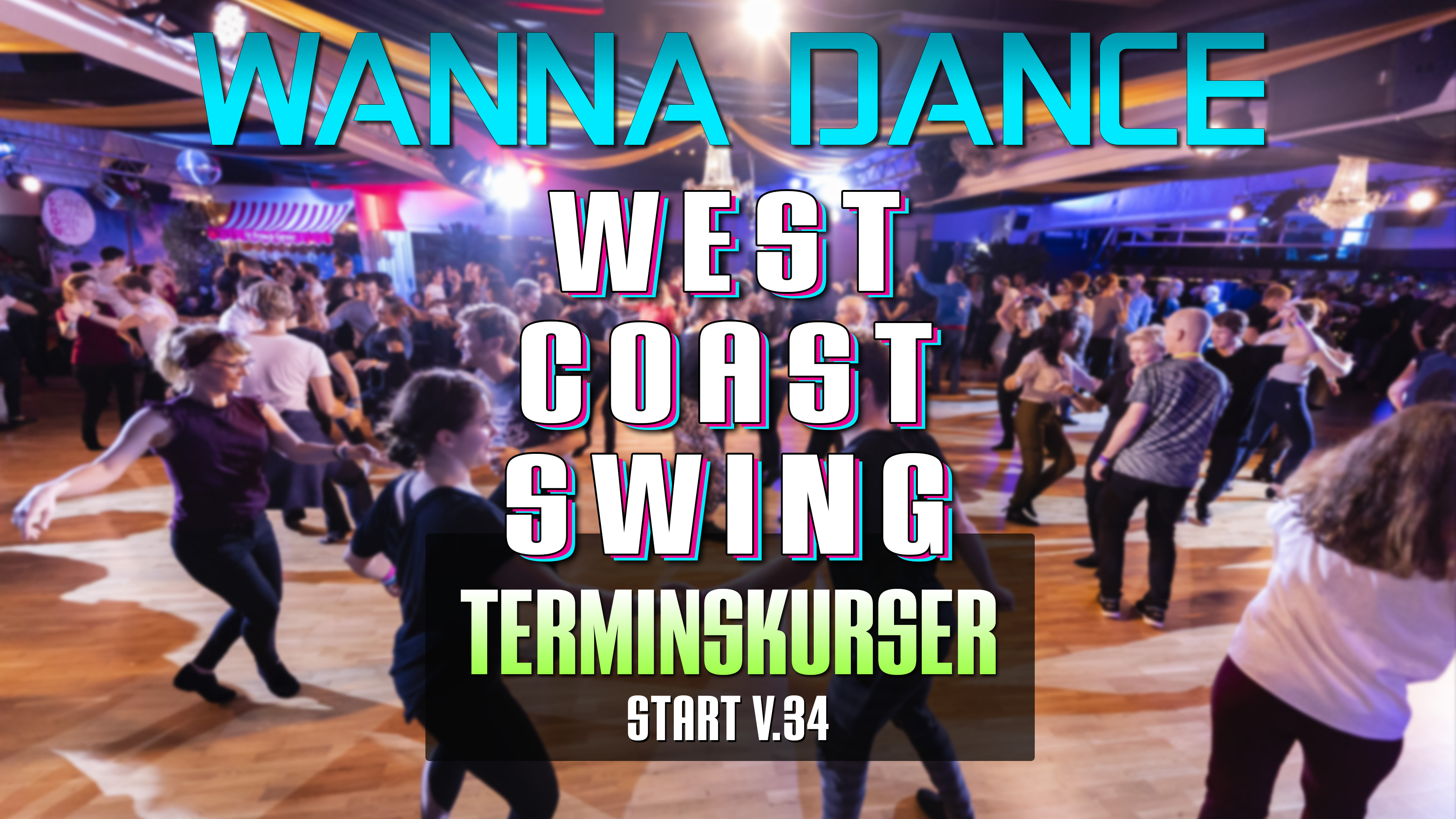 West Coast Swing - Nivå 1 - WannaDance